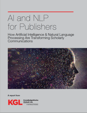 AI and NLP for Publishers: How Artificial Intelligence & Natural Language Processing Are ...