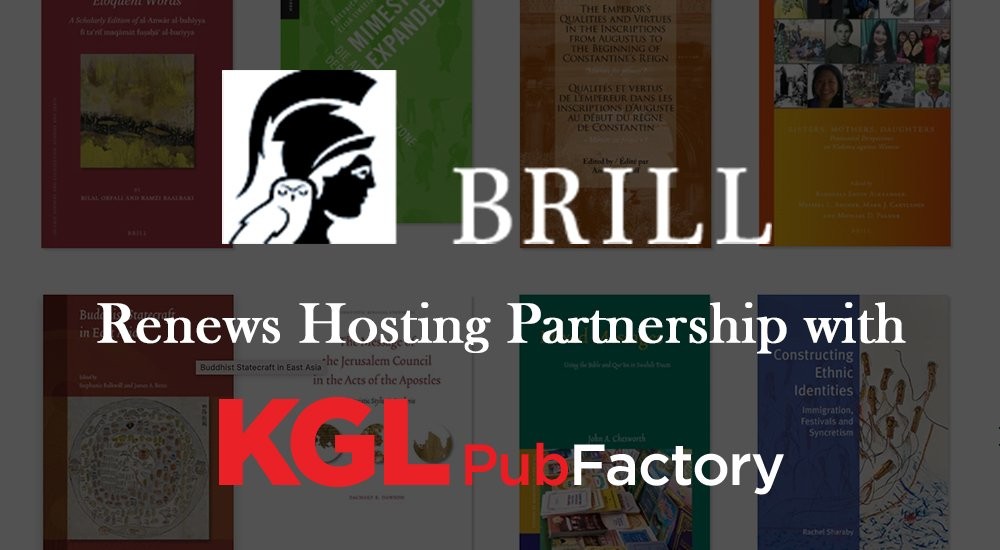 Brill Renews Hosting Partnership with KGL PubFactory, Continuing Growth ...