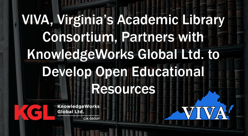 VIVA, Virginia’s Academic Library Consortium, Partners with KnowledgeWorks Global Ltd. to ...