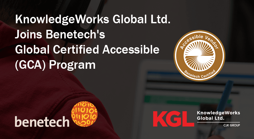 KnowledgeWorks Global Ltd. Joins Benetech's Global Certified Accessible (GCA) Program ...