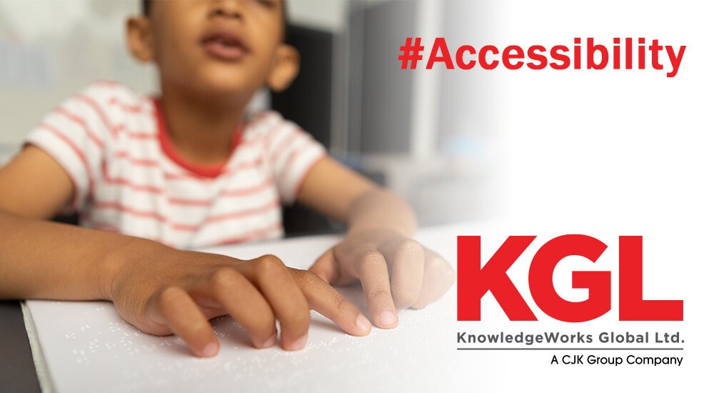 Accessibility Continues to Evolve in Education Publishing - KnowledgeWorks Global Ltd
