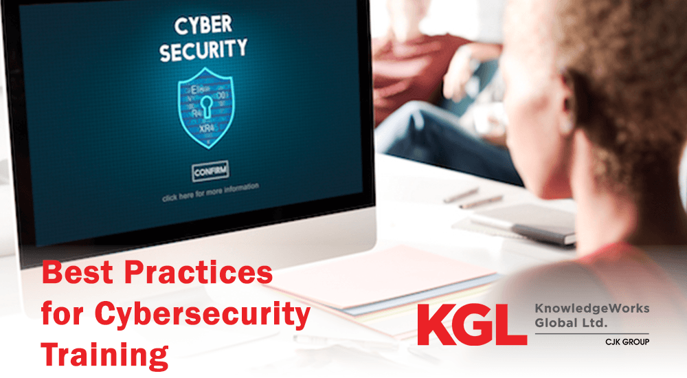 Best Practices for Cybersecurity Training - KnowledgeWorks Global Ltd